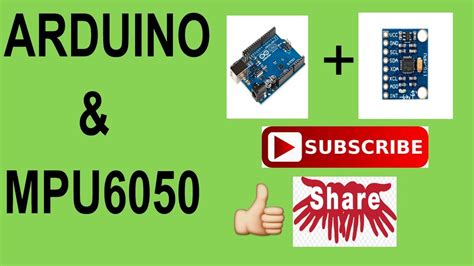 Interfacing Mpu6050 Gyro Sensor With Arduino Youtube