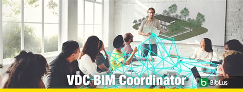 Vdc Bim Coordinator Biblus
