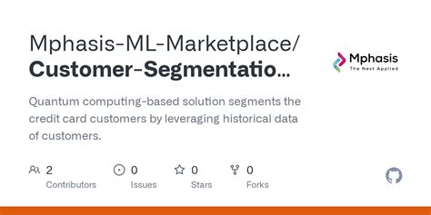 Github Mphasis Ml Marketplacecustomer Segmentation Using Quantum Ml