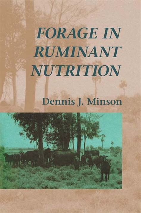Forage In Ruminant Nutrition Ebook By Dennis Minson Epub Rakuten Kobo United States
