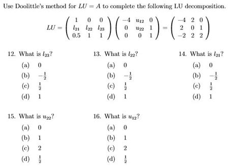 solved use doolittle s method for lu a to complete the