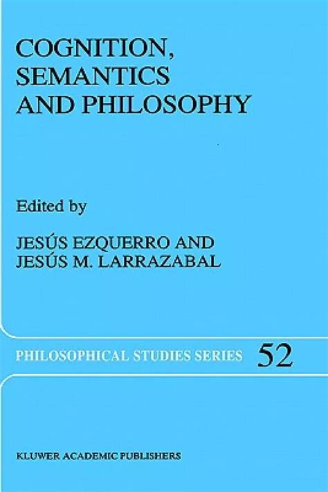 Cognition Semantics And Philosophy Free Delivery At Uk