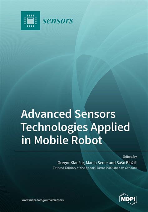 Advanced Sensors Technologies Applied In Mobile Robot Mdpi Books