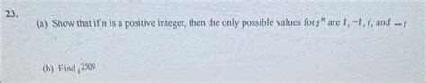Solved A Show That If N Is A Positive Integer Then The Chegg Com