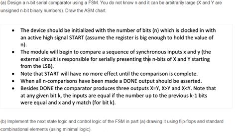 Solved A Design A N Bit Serial Comparator Using A Fsm You