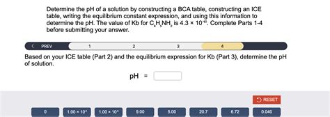 Solved Determine The Ph Of A Solution By Constructing A Bca