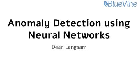Anomaly Detection Using Neural Networks With Pandas Keras And Python