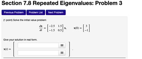 solved section 7 8 repeated eigenvalues problem 3 previous