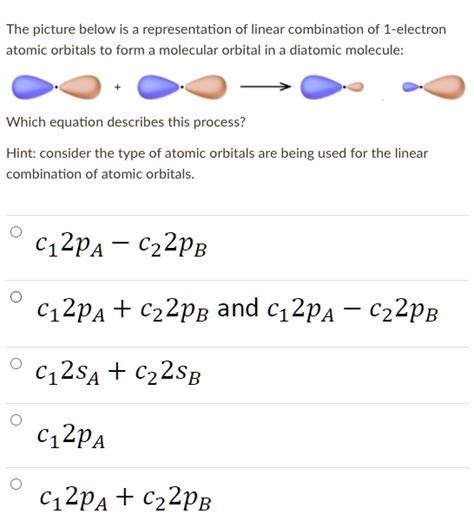 The Picture Below Is Representation Of Linear Combination Of 1 Electron Atomic Orbitals To Form