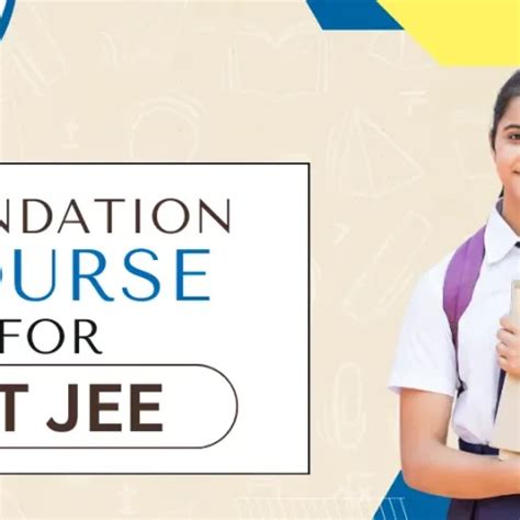 Foundation Course For IIT JEE Blueprint For Success