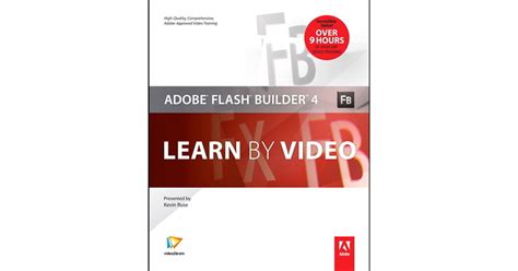 what is adobe flash builder adobe flash builder 4 learn by video