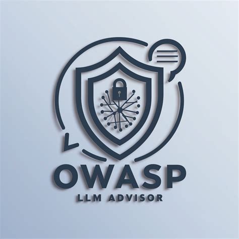 OWASP LLM Advisor Free Security Guidance For LLM Apps