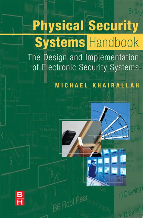 Physical Security Systems Handbook Edition 1 By Michael Khairallah