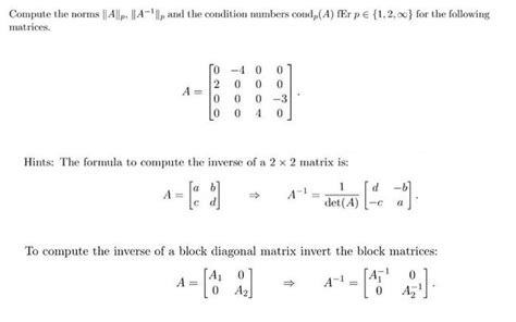 Solved Compute The Norms A A Lly And The Condition