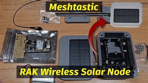 Meshtastic Starter Kit And Rak Wireless Solar Enclosure Build Youtube