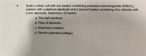 Solved 4 Build A Voltaic Cell With One Beaker Containing