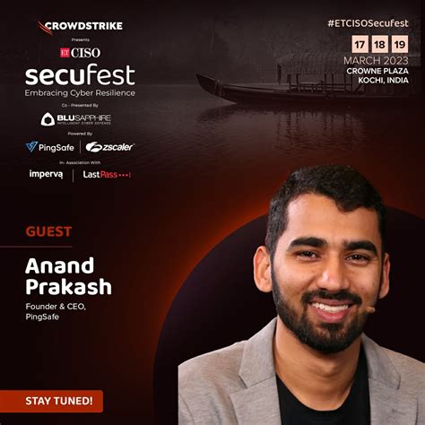 Et Ciso Welcoming Anand Prakash Ceo And Founder Pingsafe Facebook