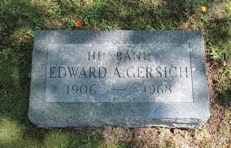 Edward A Gersich 1906 1968 Find A Grave Memorial