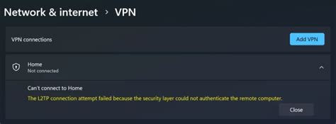 Vpn Issue The L2tp Connection Attempt Failed Because The Security Layer Could Not Authenticate