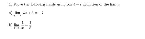 Solved Prove the following limits using our δϵ Chegg com