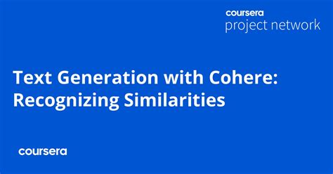 text generation with cohere recognizing similarities