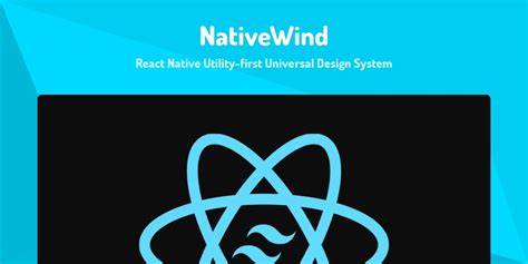 Nativewind React Native Utility First Universal Design System Made With Reactjs