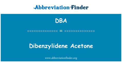 Dba は ジベンジリデン アセトン Dibenzylidene Acetone を表します