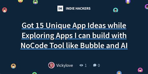 Got 15 Unique App Ideas While Exploring Apps I Can Build With Nocode