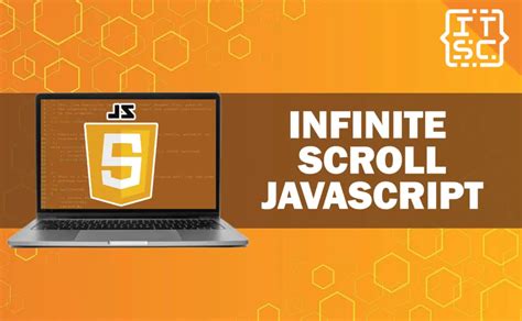 Infinite Scroll Javascript Enhancing User Experience