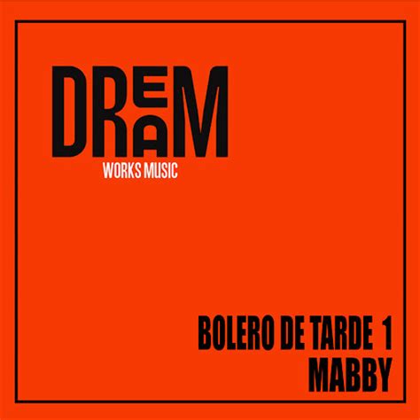 Bolero De Tarde 1 Youtube Music