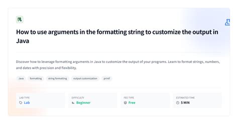 How To Use Arguments In The Formatting String To Customize The Output In Java Labex