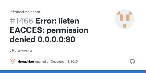 Error Listen Eacces Permission Denied 000080 · Issue 1466 · Jef