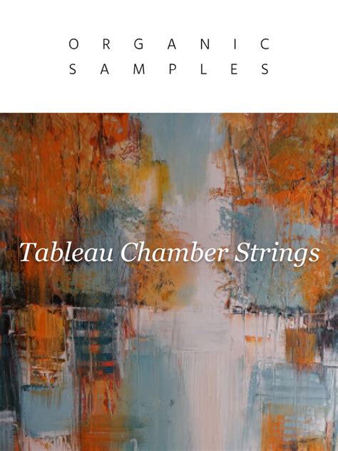 orchestral tools tableau chamber strings virtual instruments