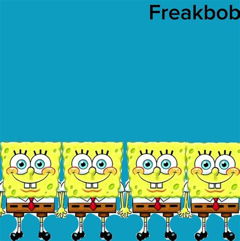 Freakbob Youtube