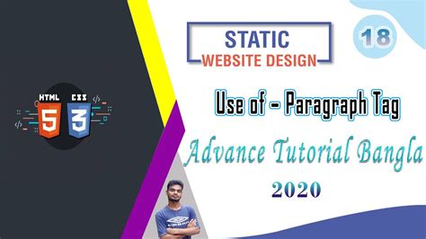 Web Design [18] How To Web Design Html And Css "Use of – Paragraph Tag" Bangla Tutorial 2020 ...