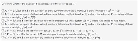 solved determine whether the given set s is a subspace of