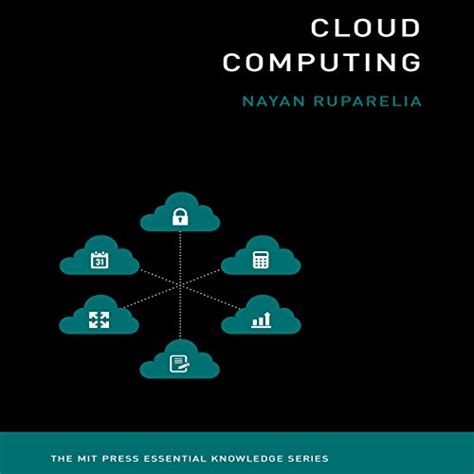 Cloud Computing The Mit Press Essential Knowledge Series Audio
