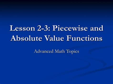PPT Exploring Piecewise Absolute Value Functions PowerPoint Presentation ID