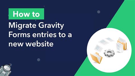 How To Migrate Gravity Forms Entries To A New Website GravityKit