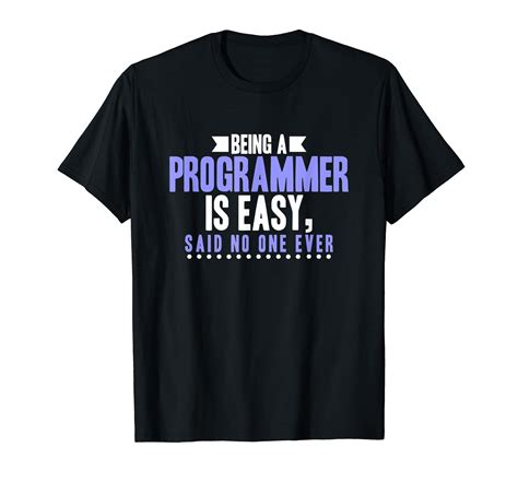 Funny Programmer Quote Programming Coder Saying T Shirt