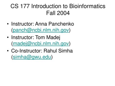 ppt cs 177 introduction to bioinformatics fall 2004 powerpoint