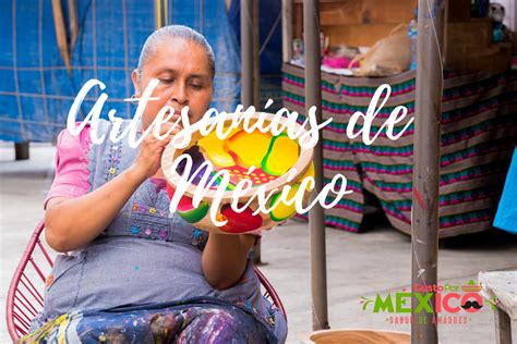 Las 13 Artesanías Más Representativas De México