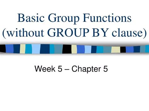 Ppt Basic Group Functions Without Group By Clause Powerpoint