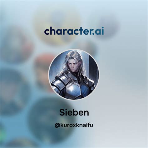 Chat With Sieben Characterai Ai Chat Reimaginedyour Words Your