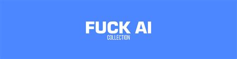 Fuck Ai T Shirts Hoodies Accessories Ai Store