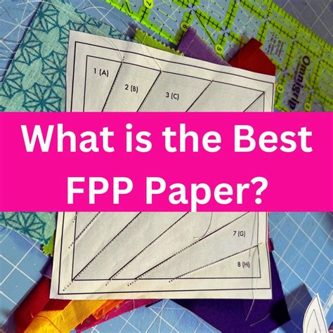 Best Foundation Paper Piecing Paper Testing 8 Kinds