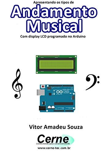 Apresentando Os Tipos De Andamento Musical Com Display Lcd Programado