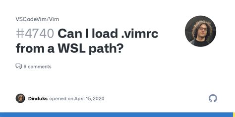 Can I Load Vimrc From A Wsl Path · Issue 4740 · Vscodevimvim · Github