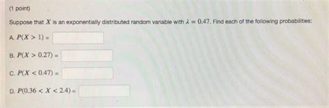 solved 1 point suppose that x is an exponentially