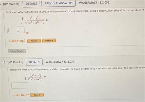 Solved Decide On What Substitution To Use And Then Evaluate Chegg
